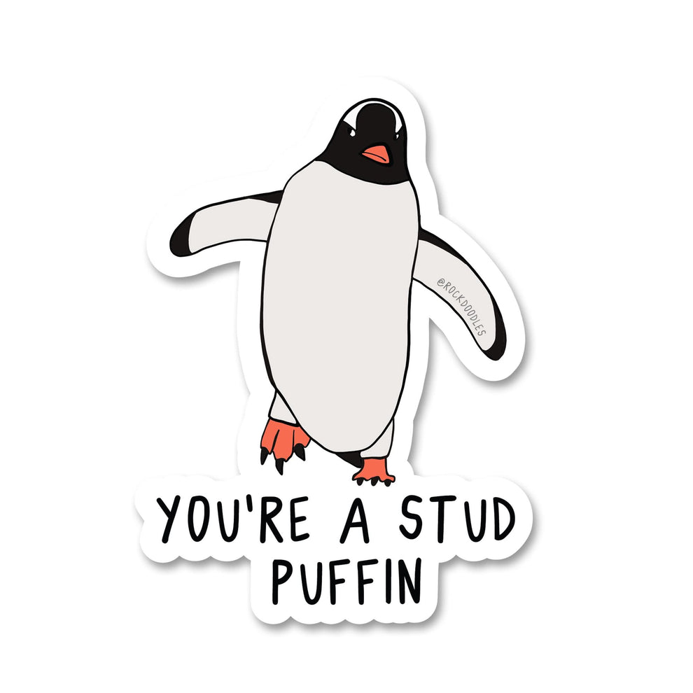 You're A Stud Puffin Sticker – rockdoodles